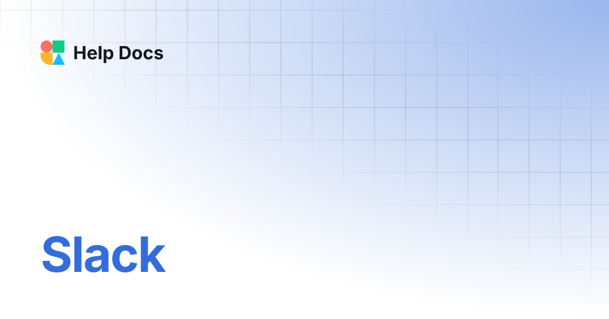 Slack | Help Docs