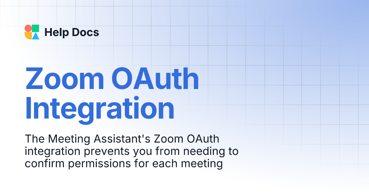 Zoom OAuth Integration | Help Docs