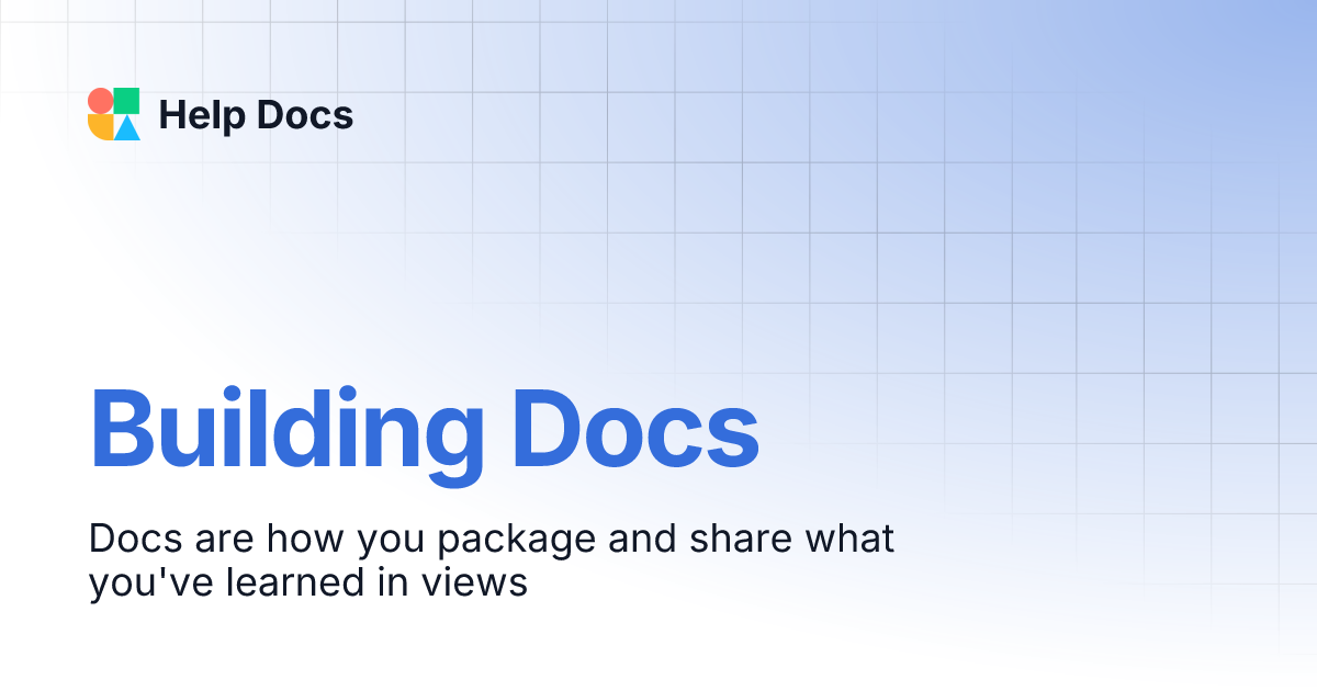Building Docs | Help Docs