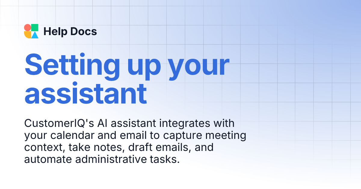 Setting up your assistant | Help Docs