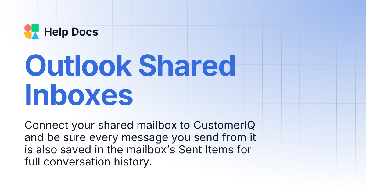 Outlook Shared Inboxes | Help Docs